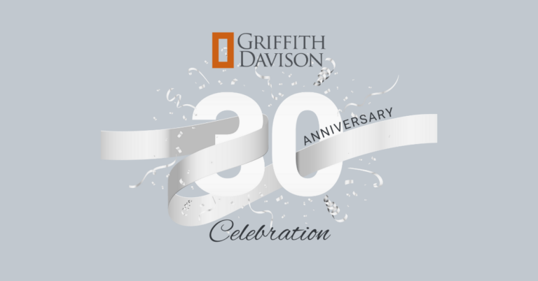 Griffith Davison Celebrates Our 30th Anniversary - Griffith Davison